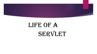 Servlet Life Cycle & Generic Servlet | PPT