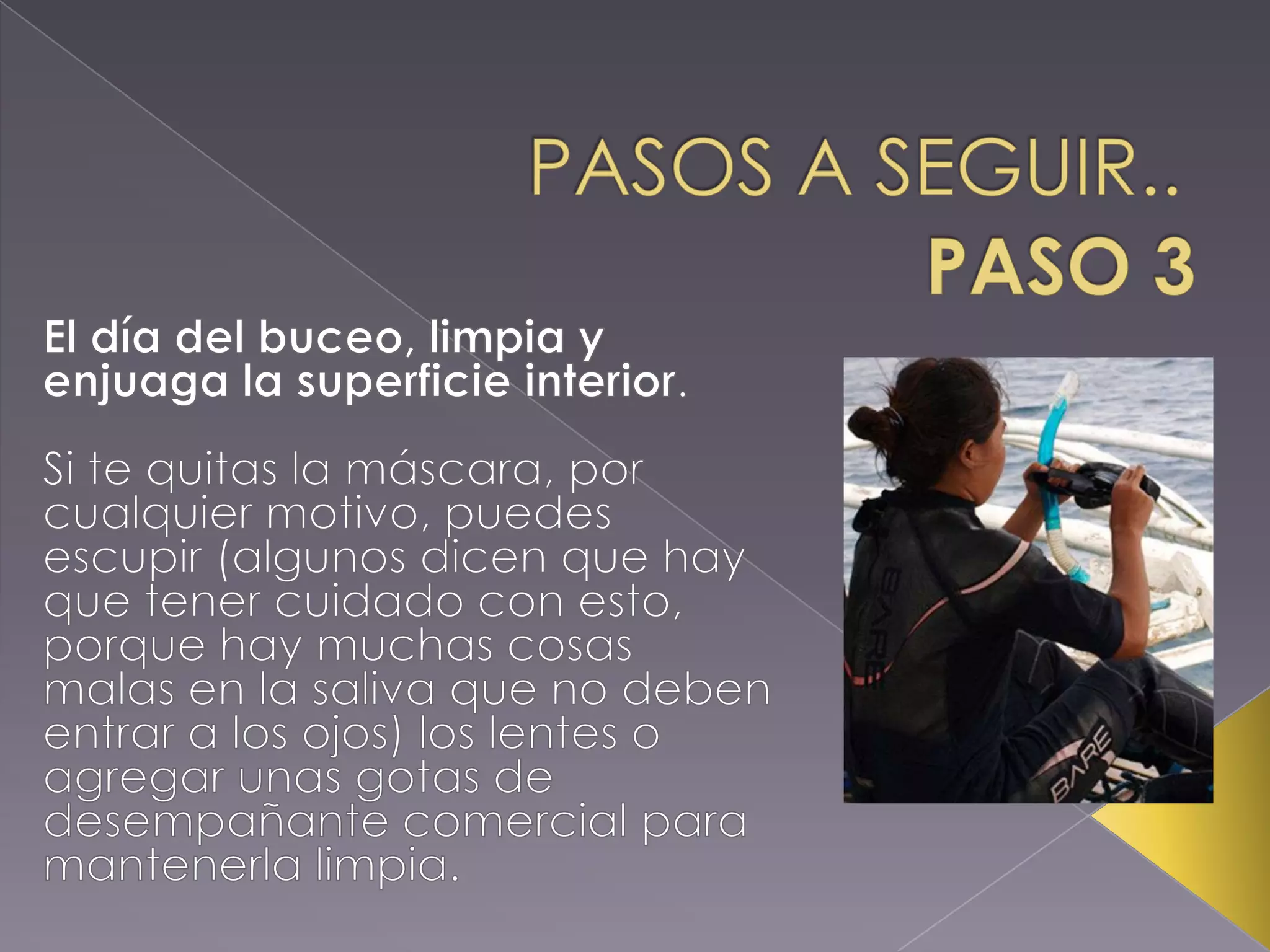 DESEMPAÑAR MASCARA DE BUCEO | PPT