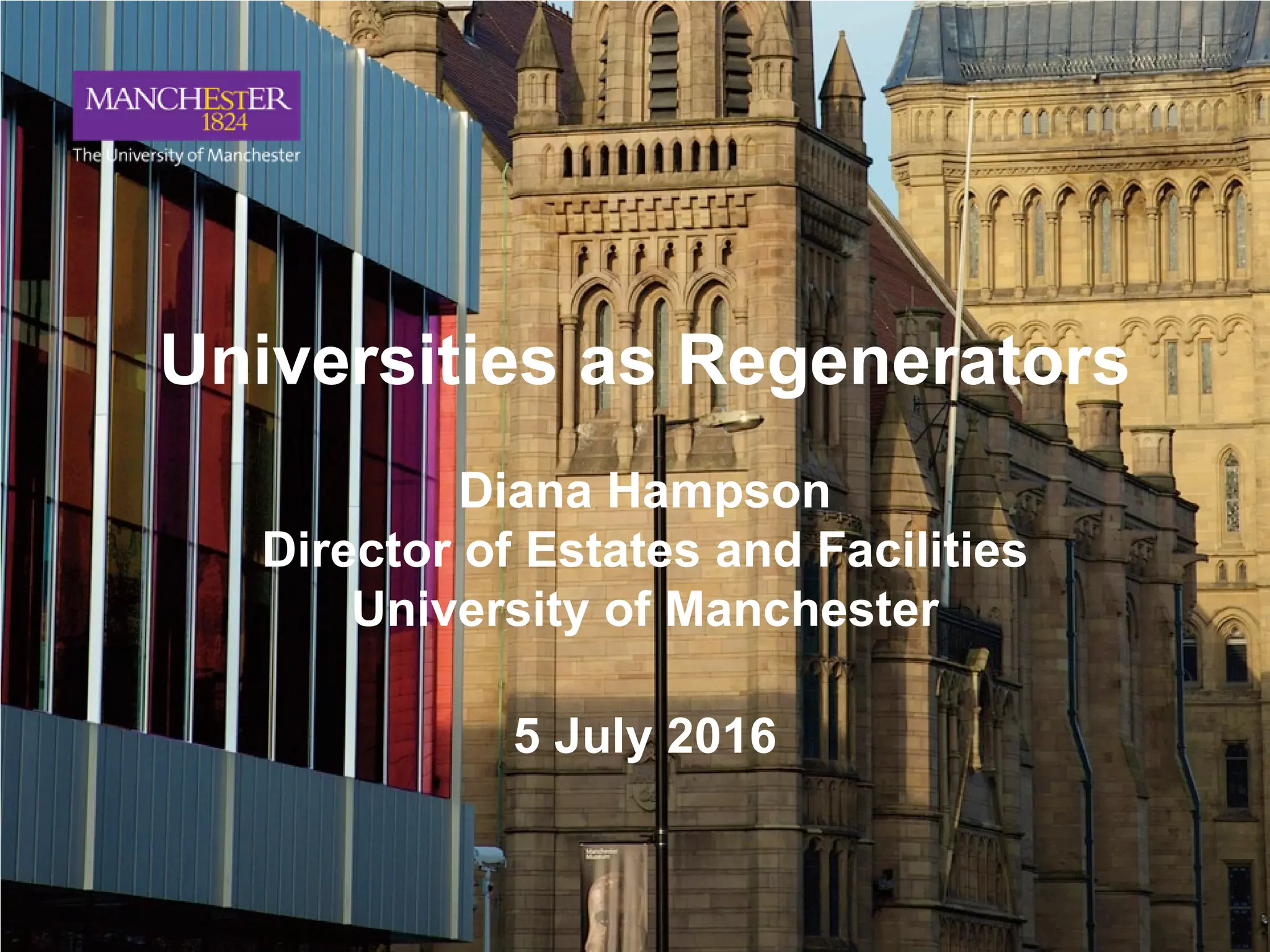 Universities as Regenerators: Diana Hampson, University of Manchester | PPT