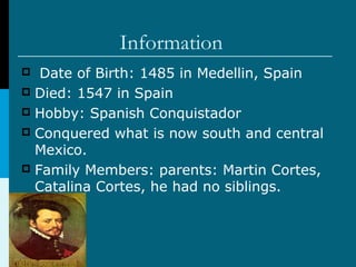 Hernando Cortes Timeline