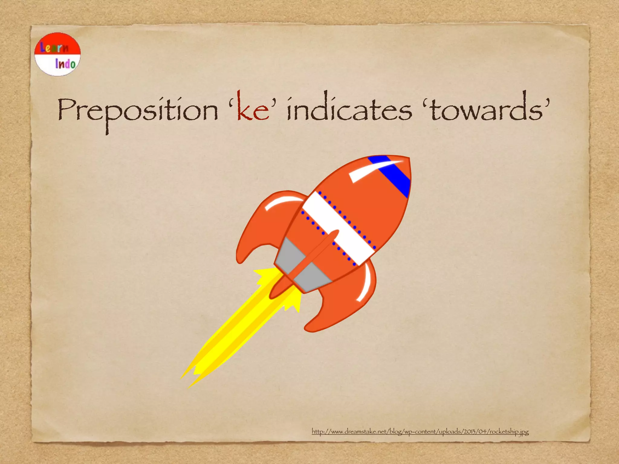 Preposition 'di' and 'ke' Indonesian | PDF