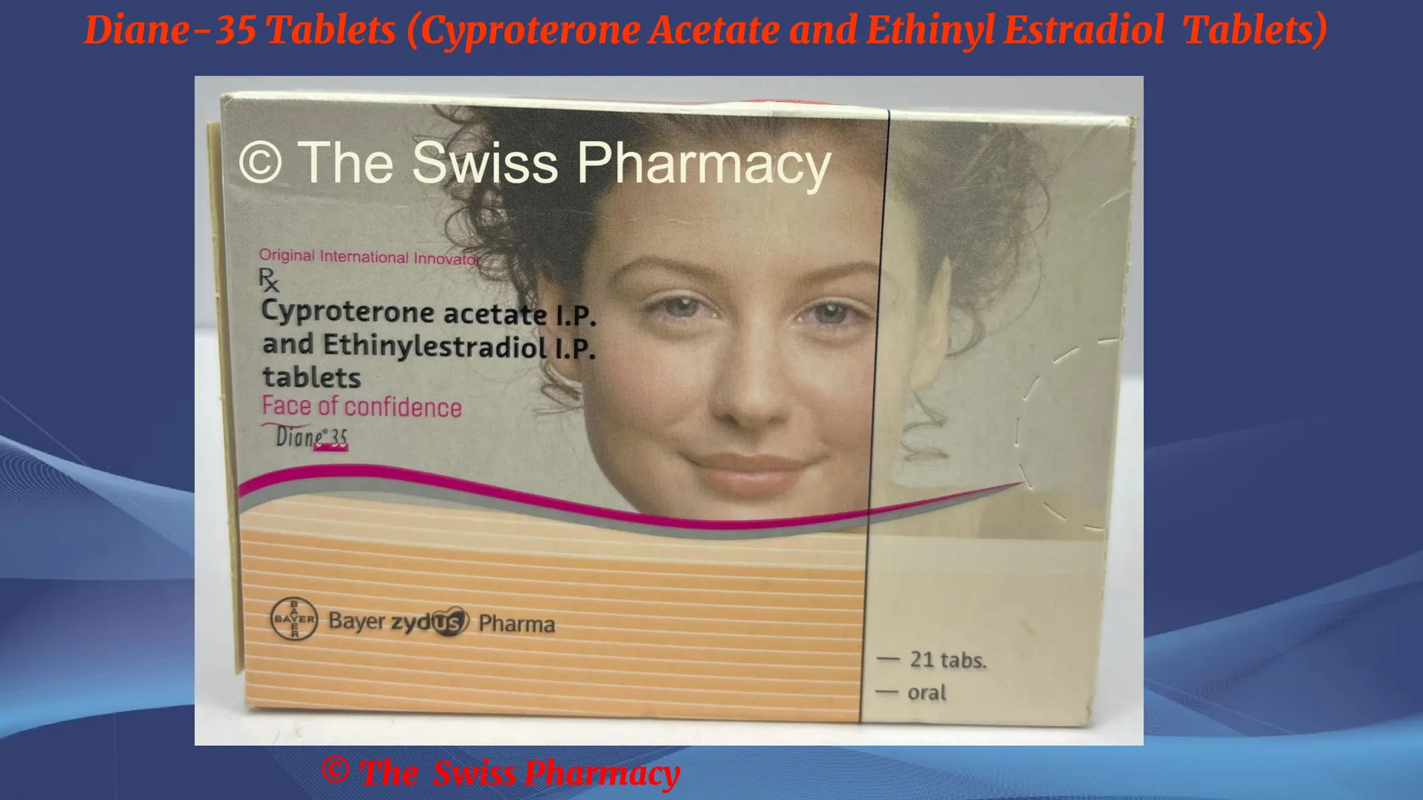 Diane-35 Tablets (Cyproterone Acetate and Ethinyl Estradiol Tablets) | PDF