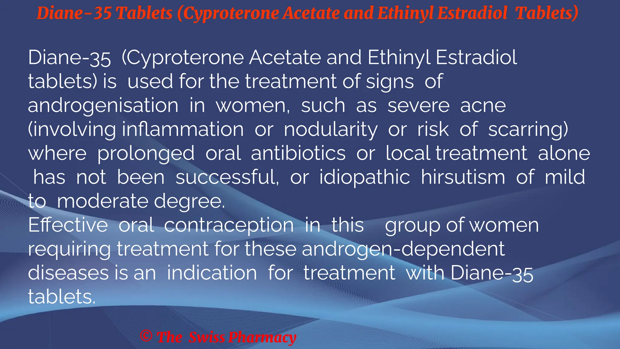 Diane-35 Tablets (Cyproterone Acetate and Ethinyl Estradiol Tablets) | PDF