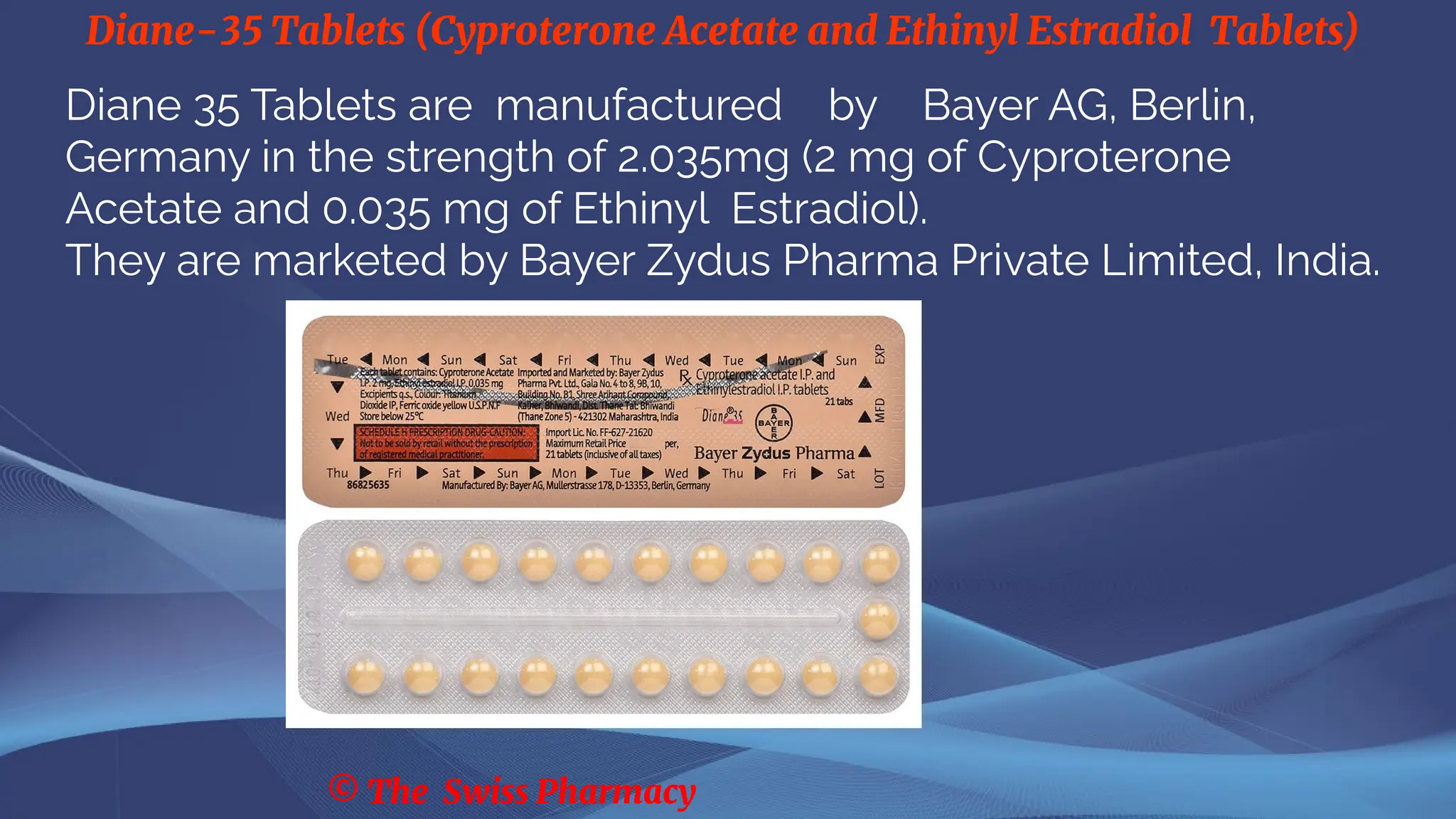 Diane-35 Tablets (Cyproterone Acetate and Ethinyl Estradiol Tablets) | PDF