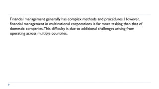 Challenges of Multinational Financial Management | PPTX