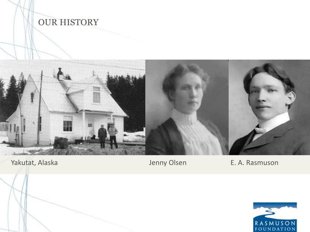 Introduction to Rasmuson Foundation | PPT