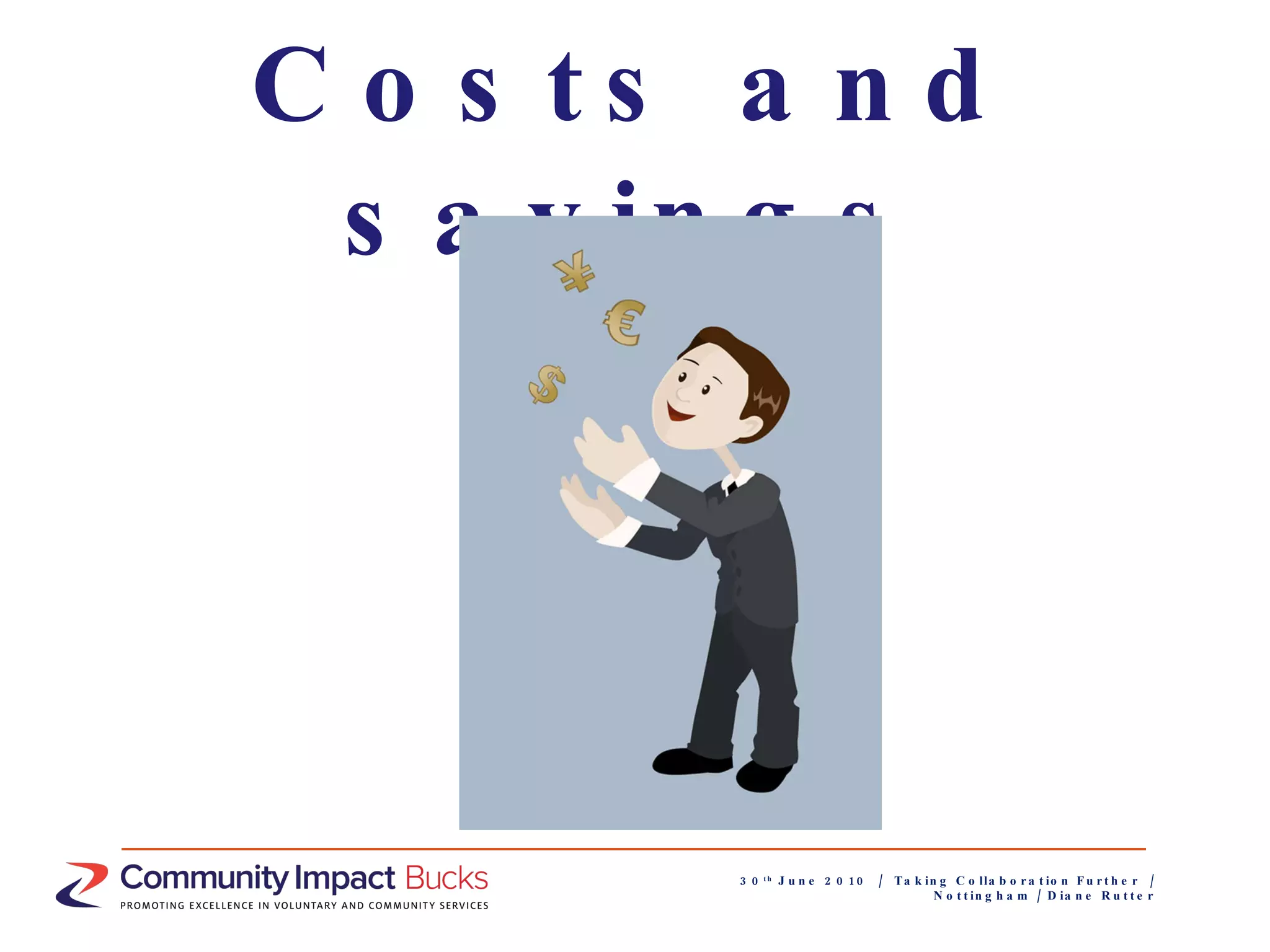 Diane rutter notts consortium presentation 30 june 2010 v2 | PPT