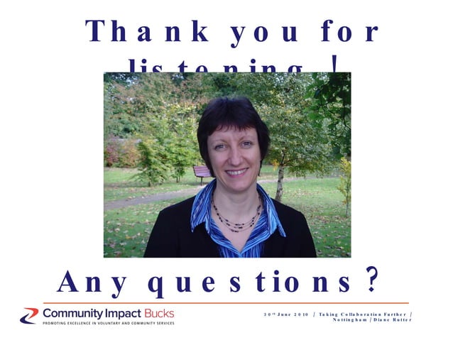 Diane rutter notts consortium presentation 30 june 2010 v2 | PPT