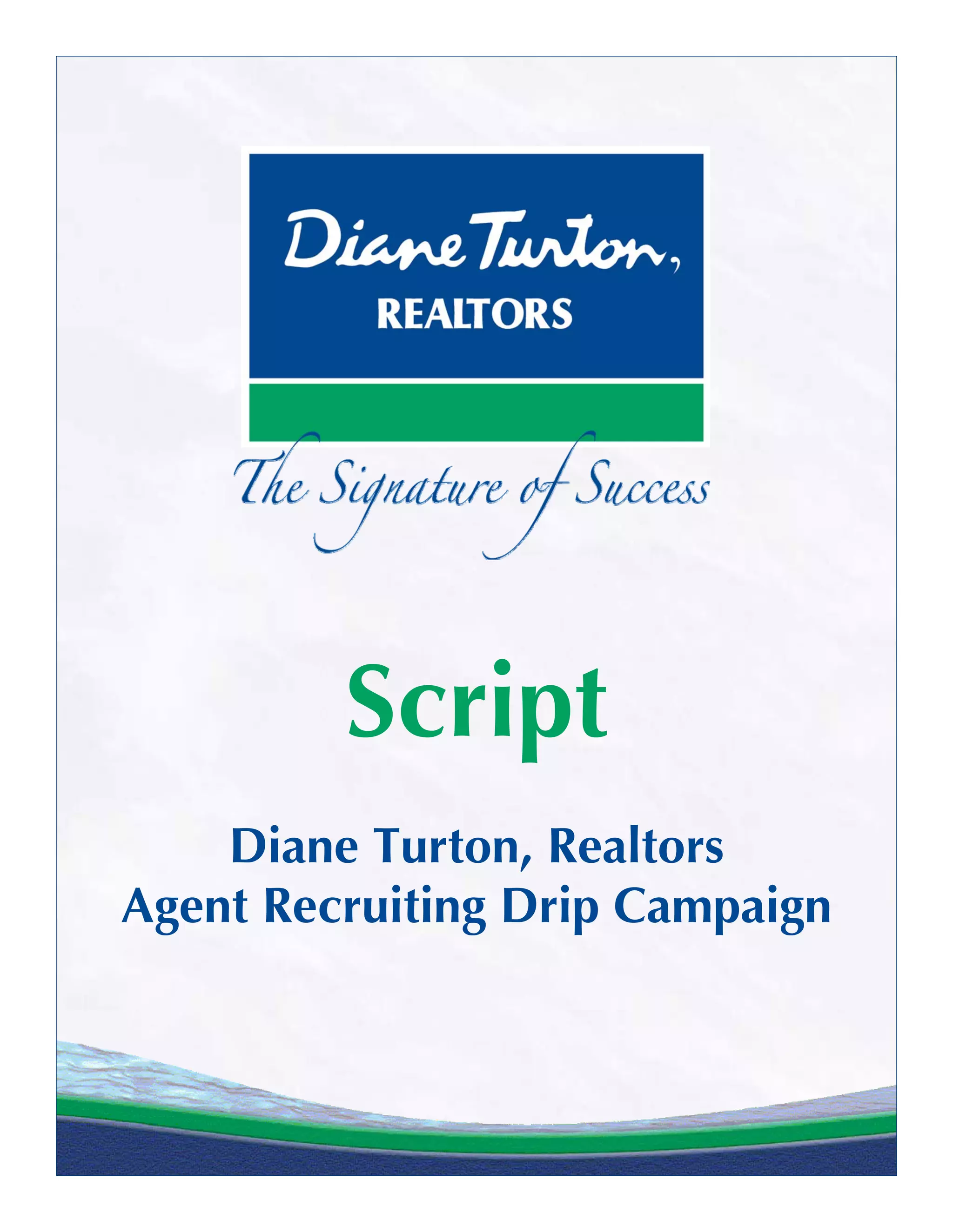 Diane Turton Realtors Agent Recruiting Drip Email Campaign | PDF