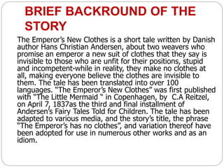 the Emperor's new clothes | PPTX