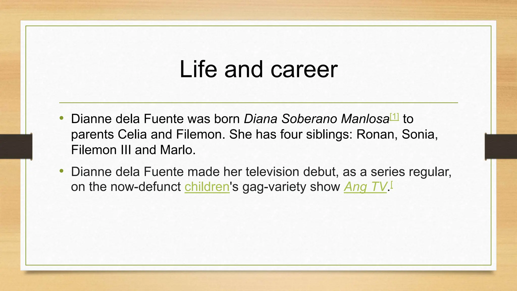Dianne dela Fuente Biography, Early life, Career.pptx