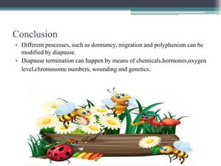 Diapause mechanism in Insects-Bismoy Mohanty | PPTX