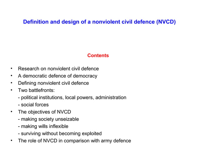 NCD. — 08. Definition and design of a nonviolent civil defence | PPT
