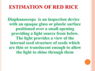 Diaphnoscope for seed testing | PPTX