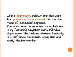 Diaphragm and bellows pressure gauge | PPTX