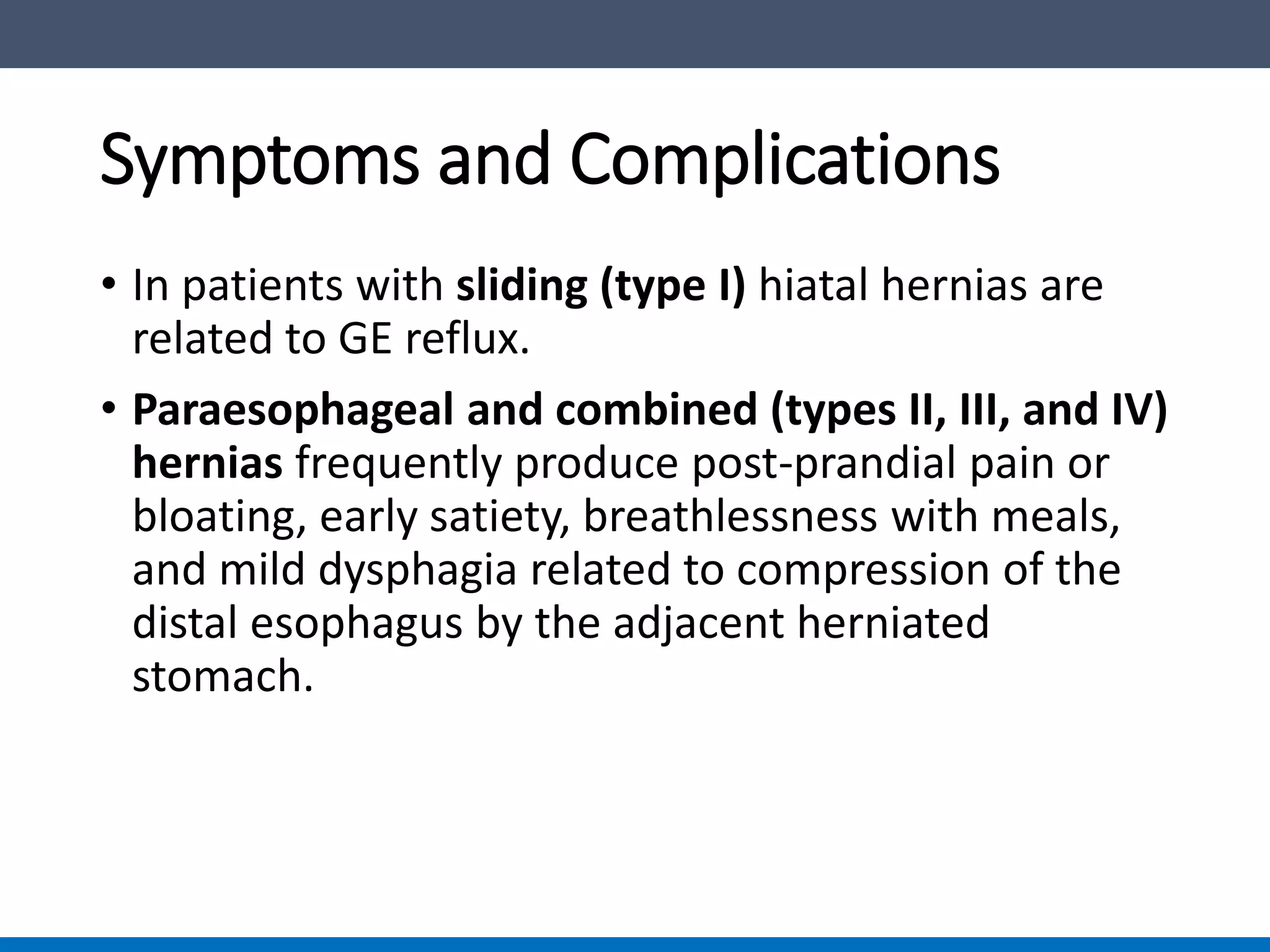 Hiatal hernia, types and management | PPTX