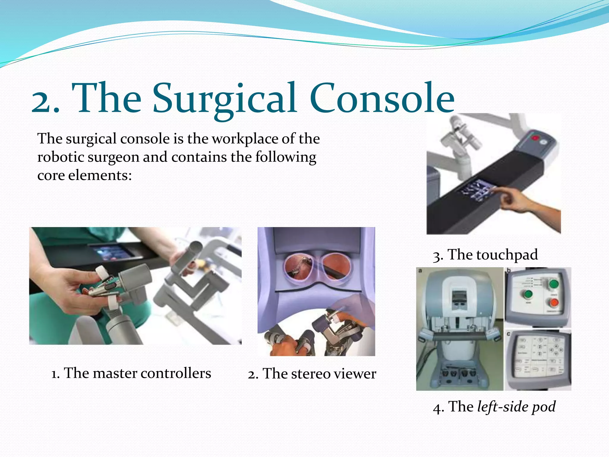 da Vinci surgical system presentation | PPTX