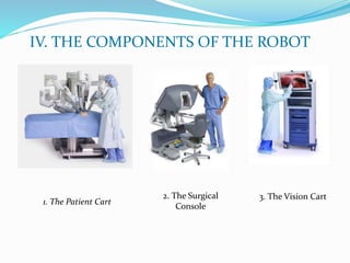 da Vinci surgical system presentation | PPTX