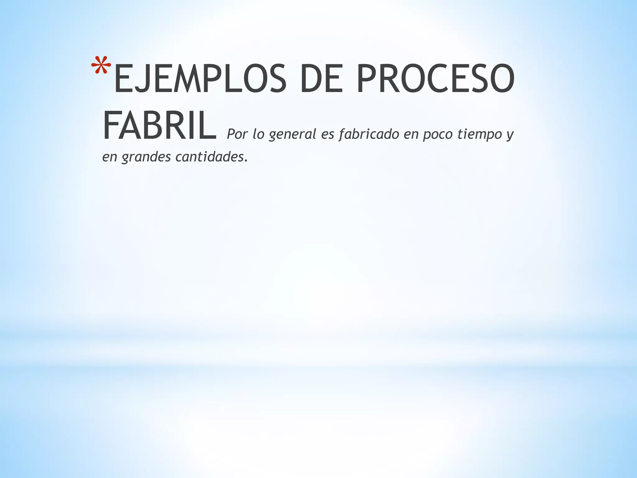 Proceso Fabril | PPTX