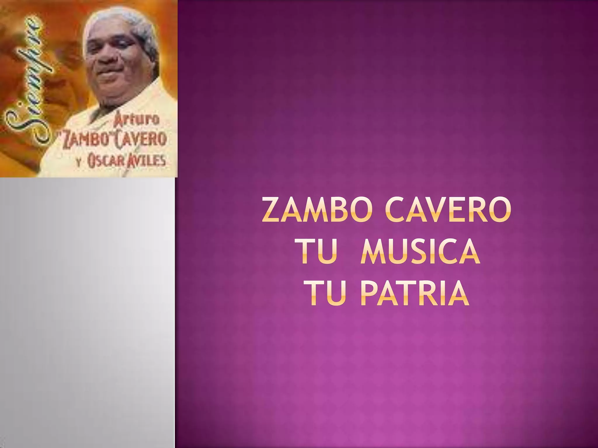 ZAMBO CAVERO | PPTX