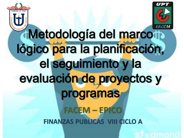 Metodología del marco lógico para la planificación, el seguimiento y la ...