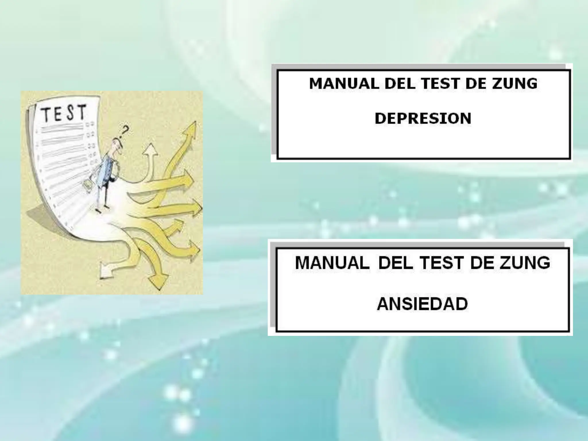 ESCALA DE ZUNG PARA LA DEPRESION Y ANSIEDAD | PPTX