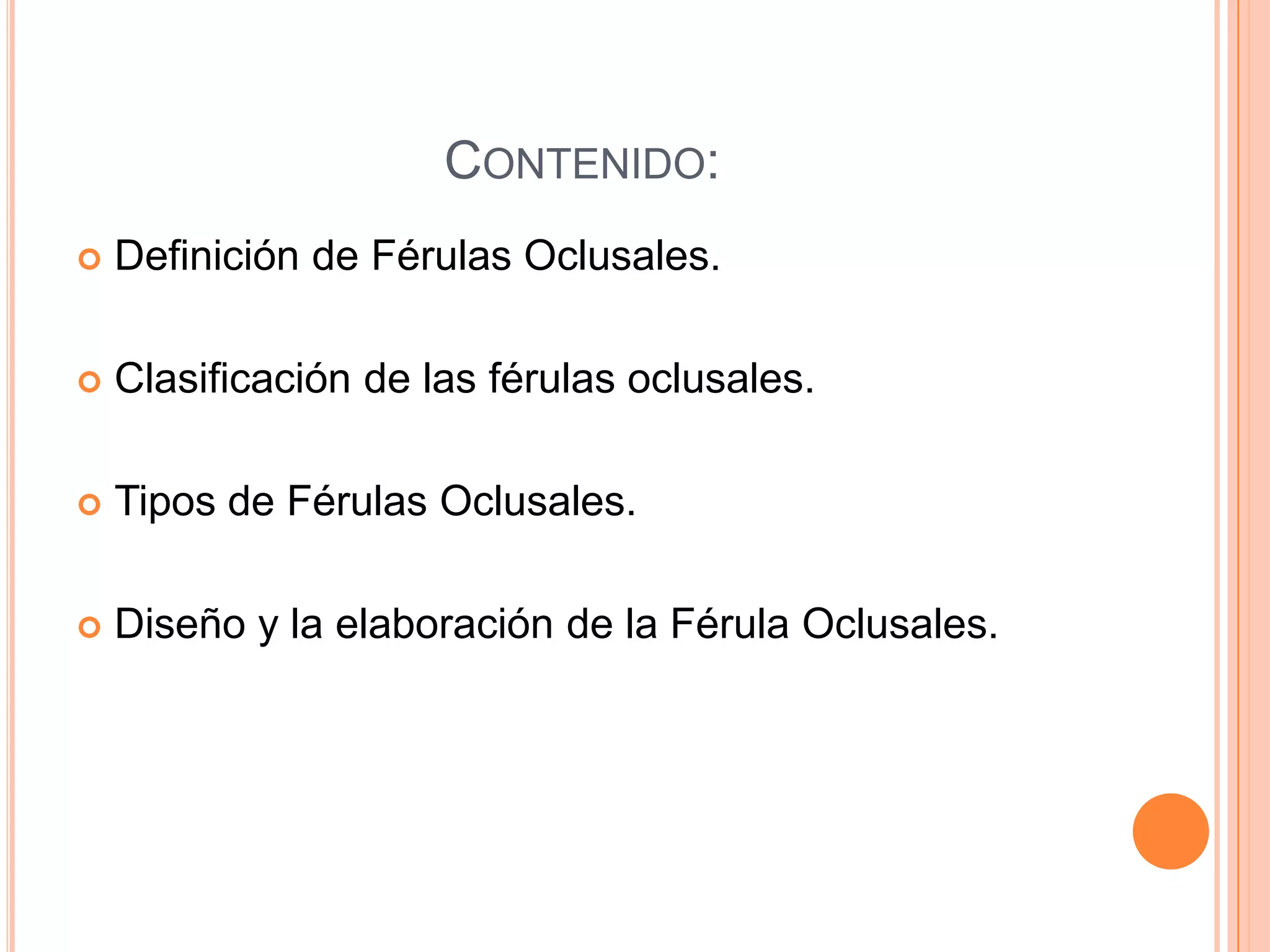 Diapositiva de las férulas oclusales | PPTX | Dental Health | Diseases ...