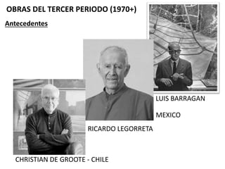 Otra arquitectura, obras del tercer periodo | PPTX