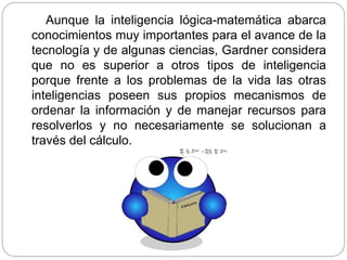 Inteligencia Lógico matemática de Howard Gardner | PPT