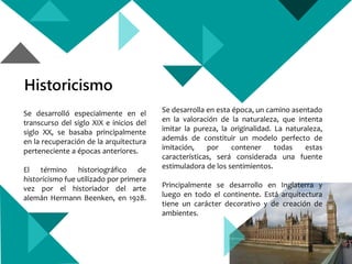 Corrientes Historicistas (Arquitectura) | PPTX