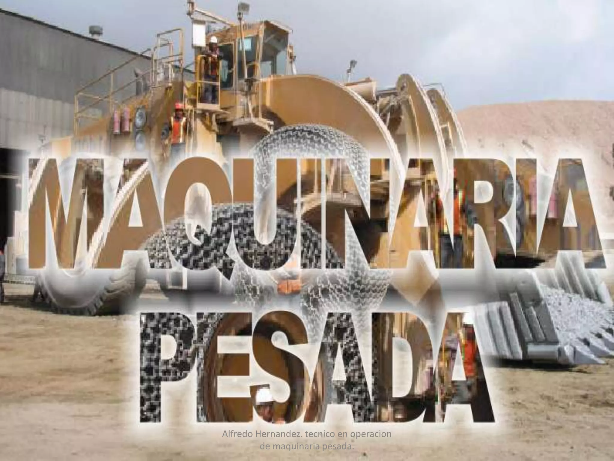Diapositiva maquinaria pesada | PPT