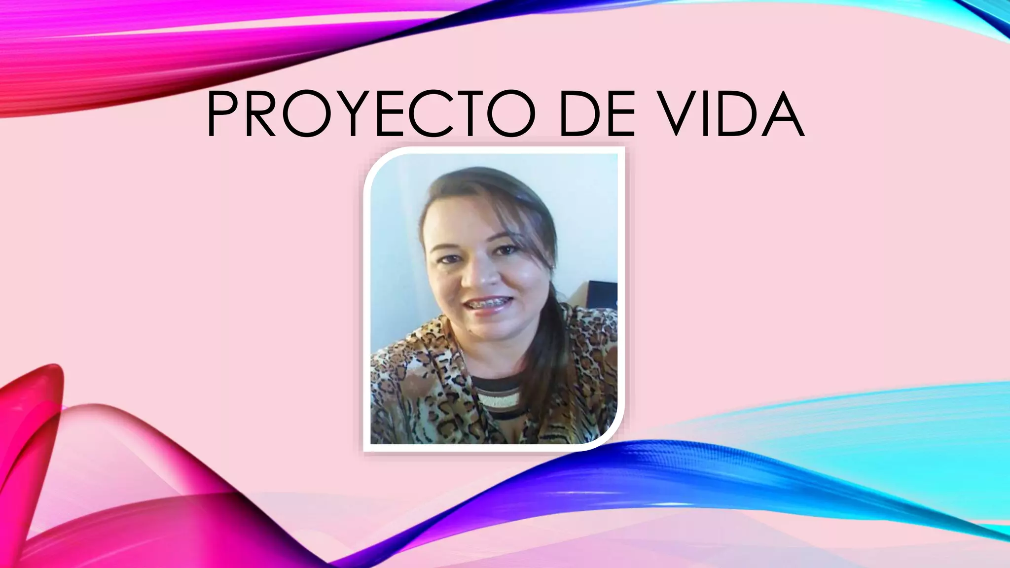 Diapositiva Proyecto De Vida Pptx