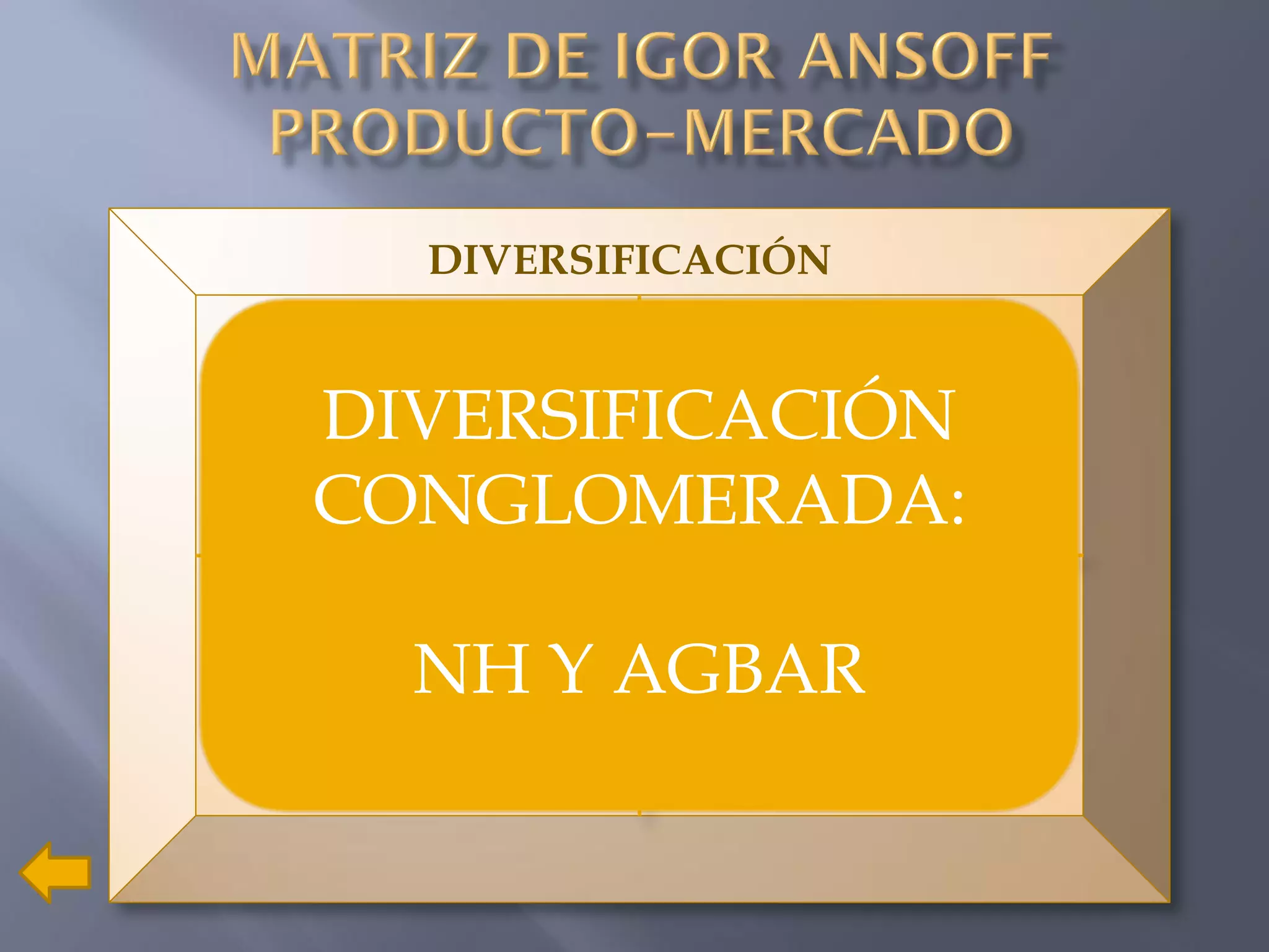La matriz de Igor Ansoff: INDITEX | PPT