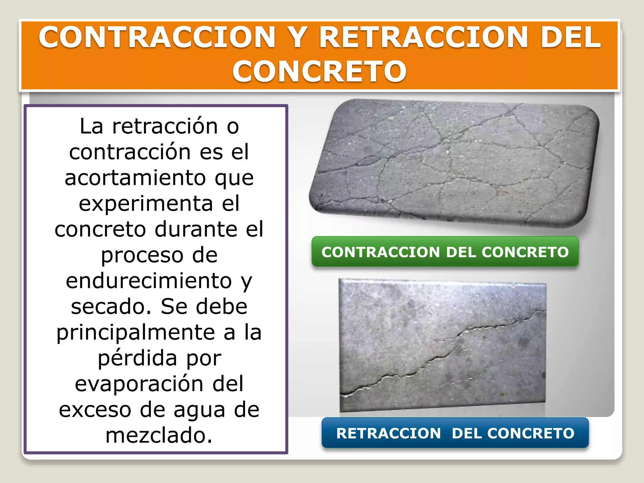 CONTRACCION Y RETRACCION DEL CONCRETO | PPTX | Civil Engineering ...