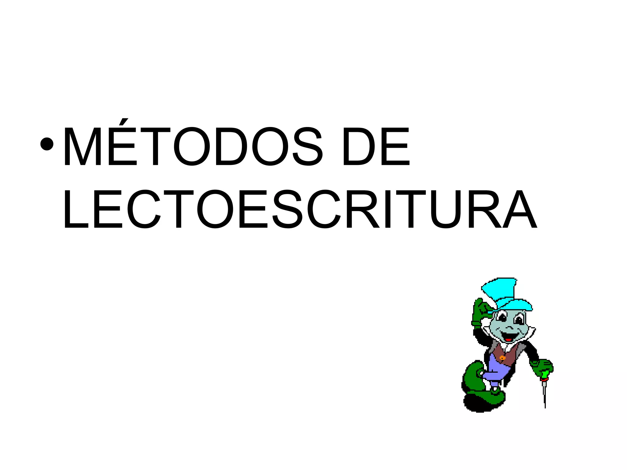 Diapositivas de-lectoescritura-conceptos-y-metodos | PPT