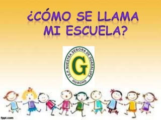 Diapositivas mi escuela 3 años | PPTX