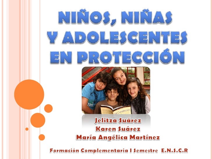 Niños Niñas Y Adolescentes En Protección
