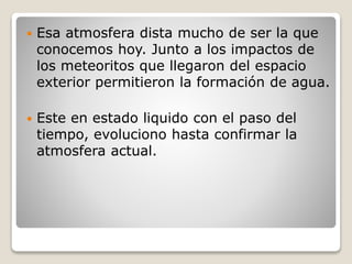 formación de la tierra y los planetas | PPTX