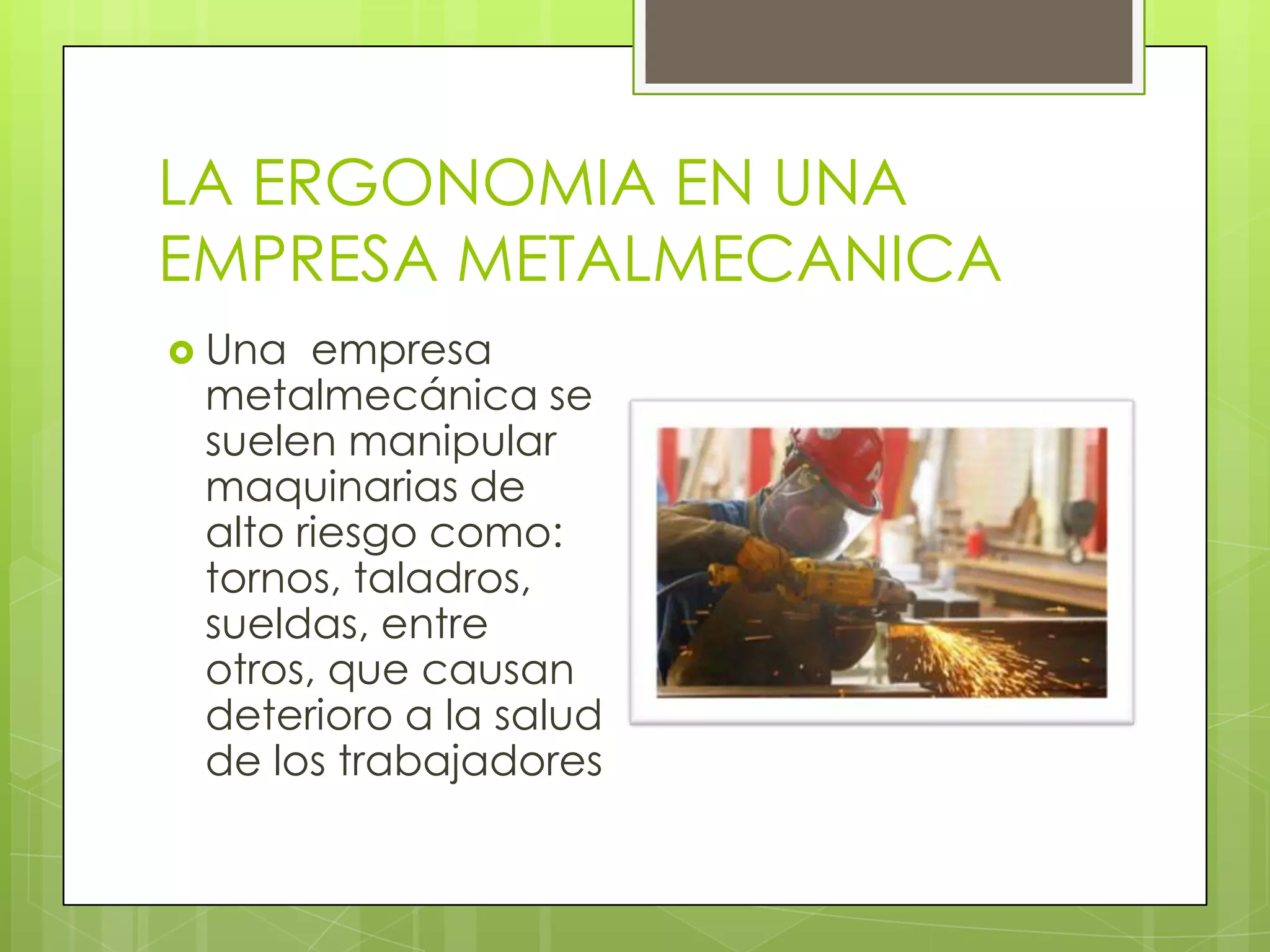 LA ERGONOMIA EN LA INDUSTRIA | PPTX