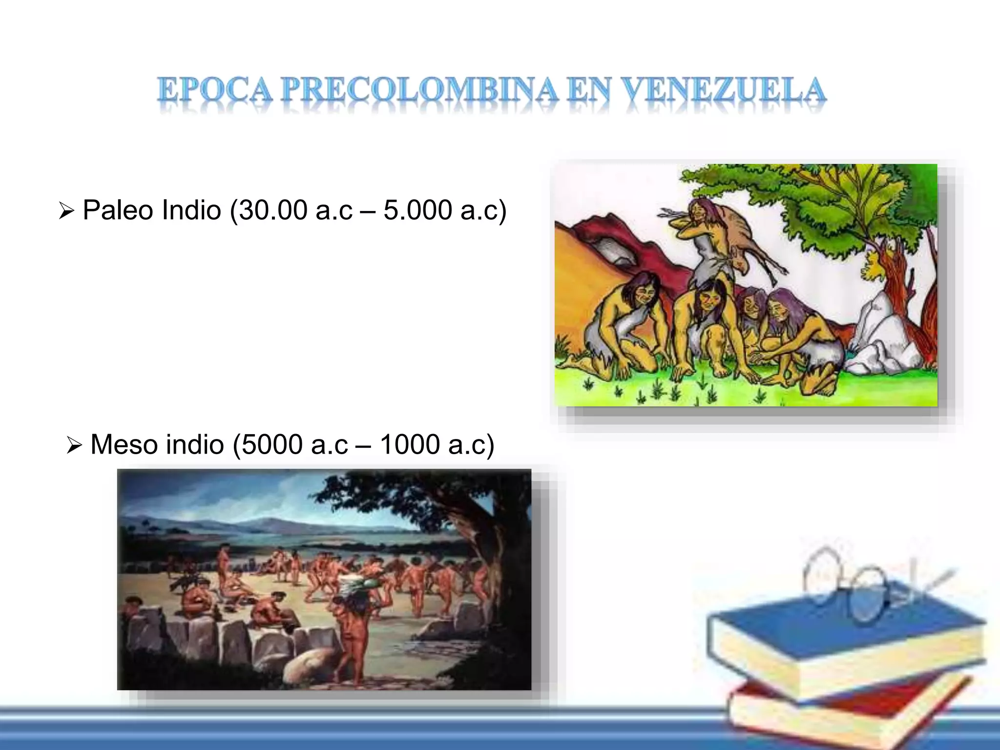 Época Precolombina | PPTX
