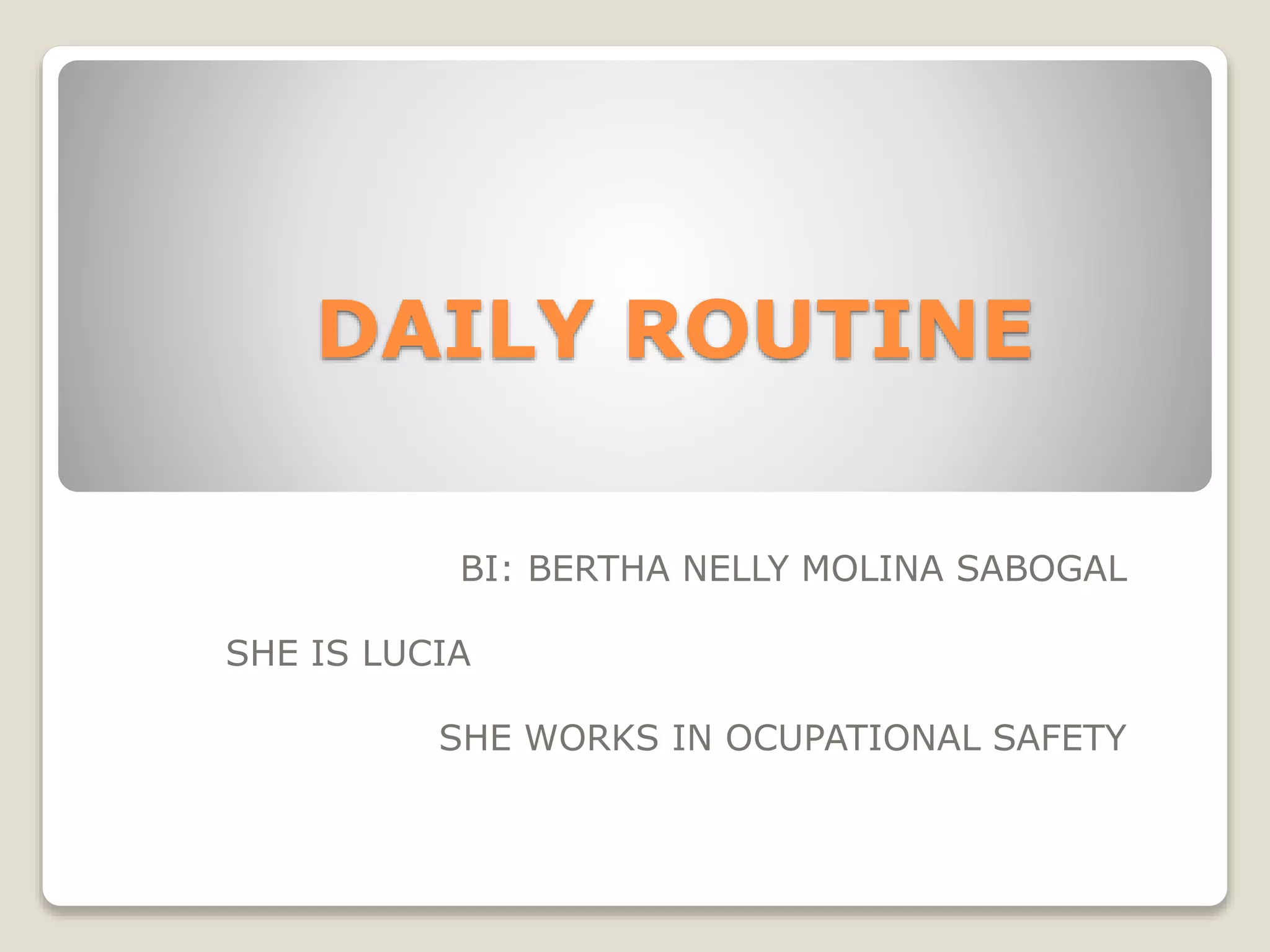 DAILY ROUTINE | PPTX | Daycare and Pre-School | Parenting