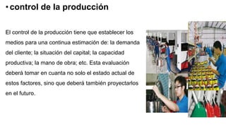control de la producción | PPTX