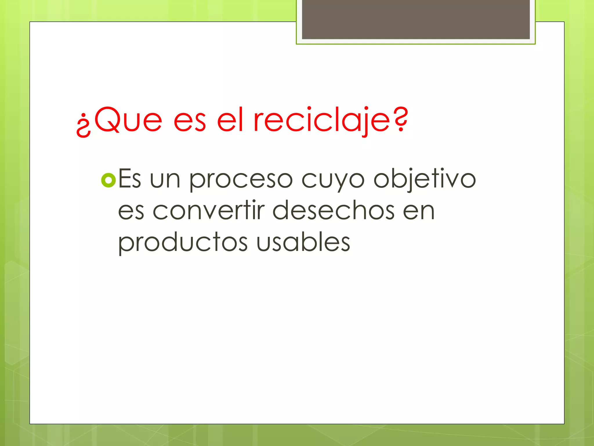 Diapositivas de reciclaje | PPT