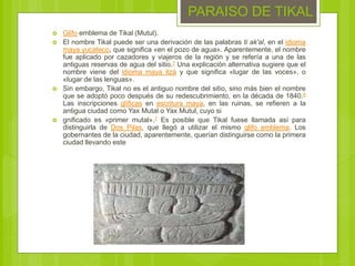 Diapositivas de tikal | PPTX