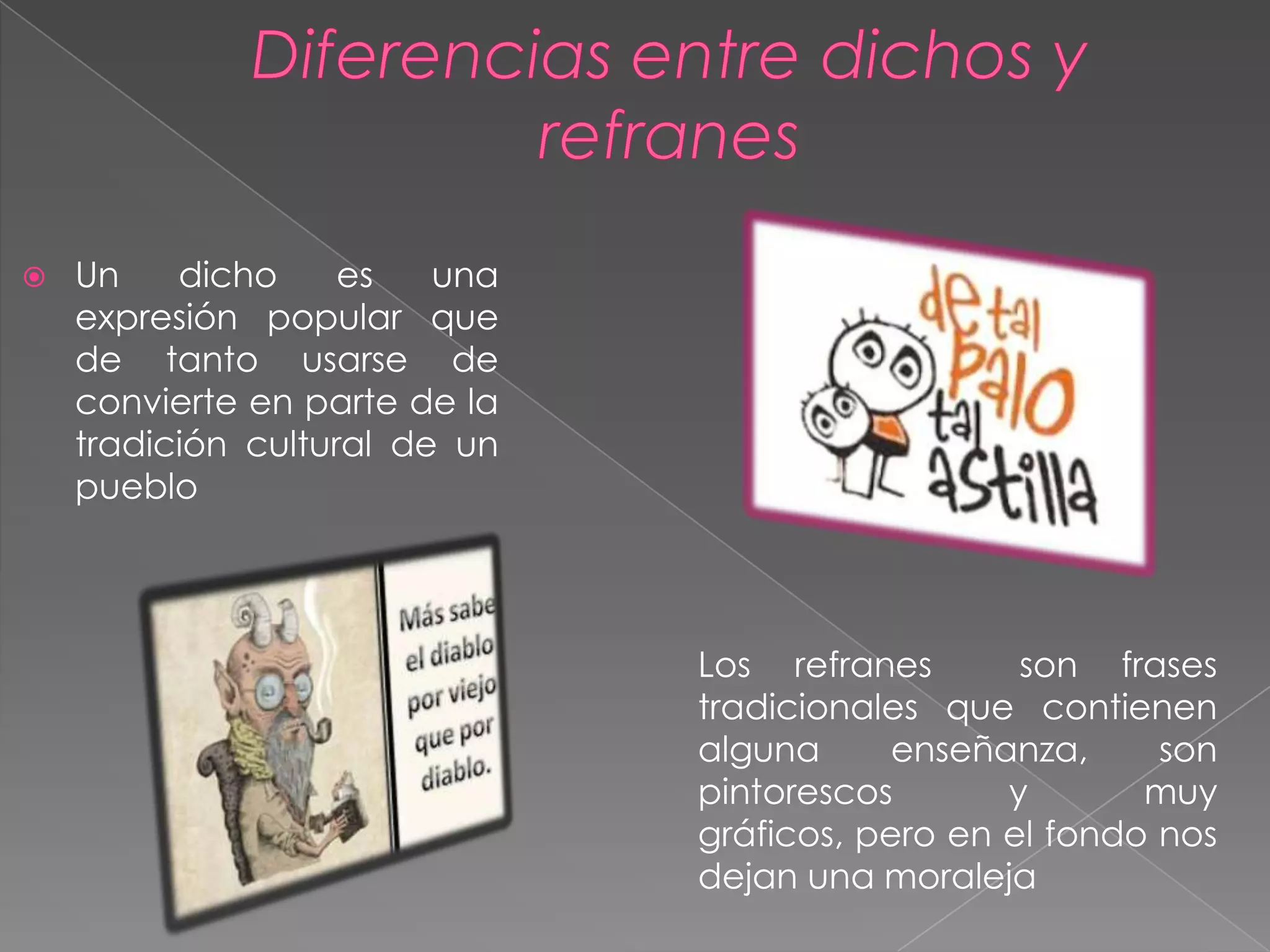 Diapositivas dichos y refranes | PPTX
