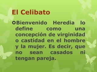 Diapositivas el celibato | PPTX