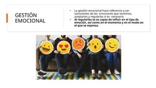 DIAPOSITIVAS GESTION DE EMOCIONES ppt.pptx
