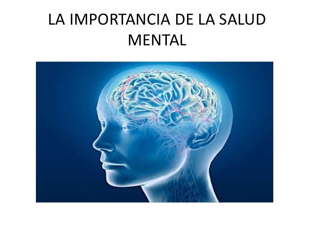 Importancia De La Salud Mental