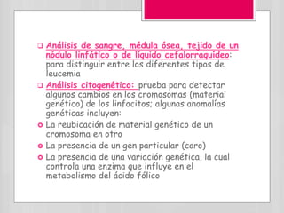 Diapositivas leucemia linfoblastica aguda | PPTX