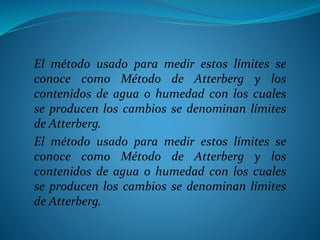 Diapositivas limites de_atterberg | PPTX